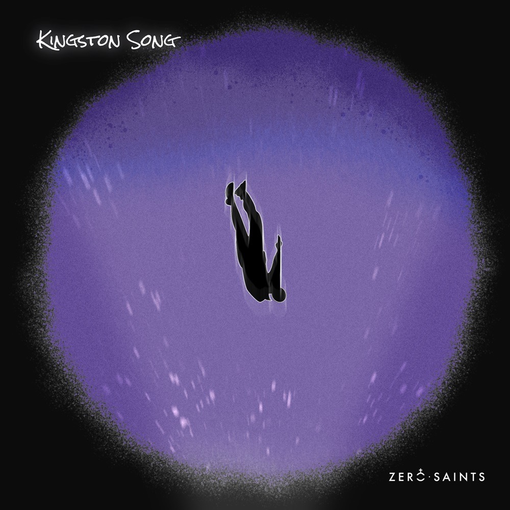 Kingston Song by Zero Saints | Rock Era Magazine